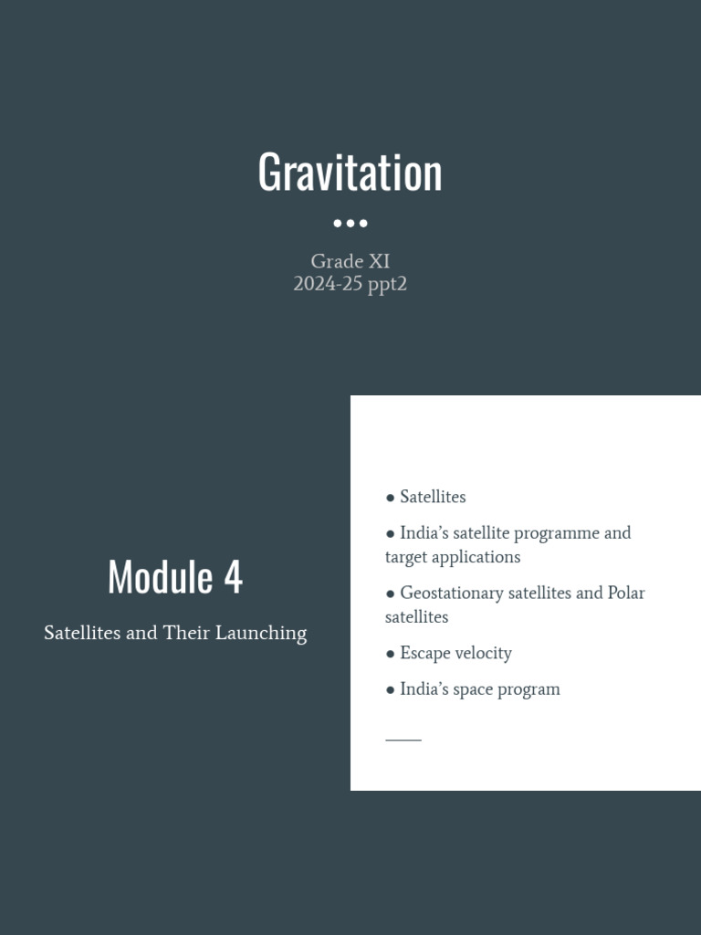 Gravitation 2024-25 ppt2 | PDF | Satellite | Orbit