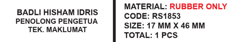 (Rubber Only) Rs1853 - Badli Hisham - 17 MM X 46 MM - 1 Pcs | PDF