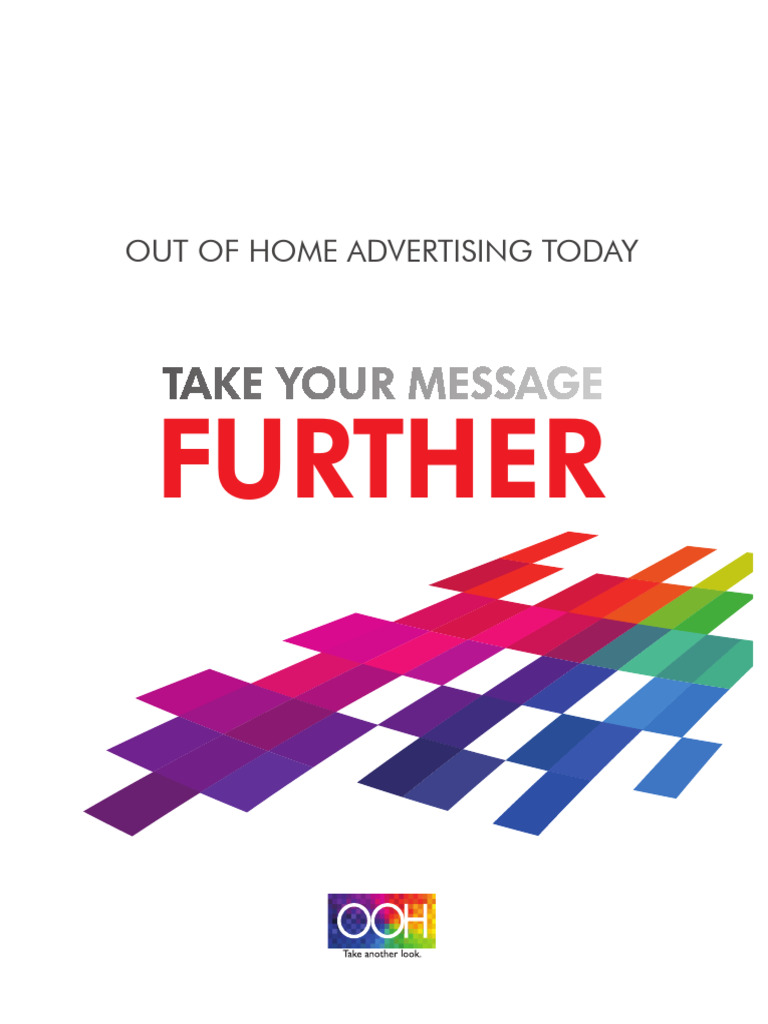 Ooh Advertising Today Take Your Message Further Oaaa | PDF ...