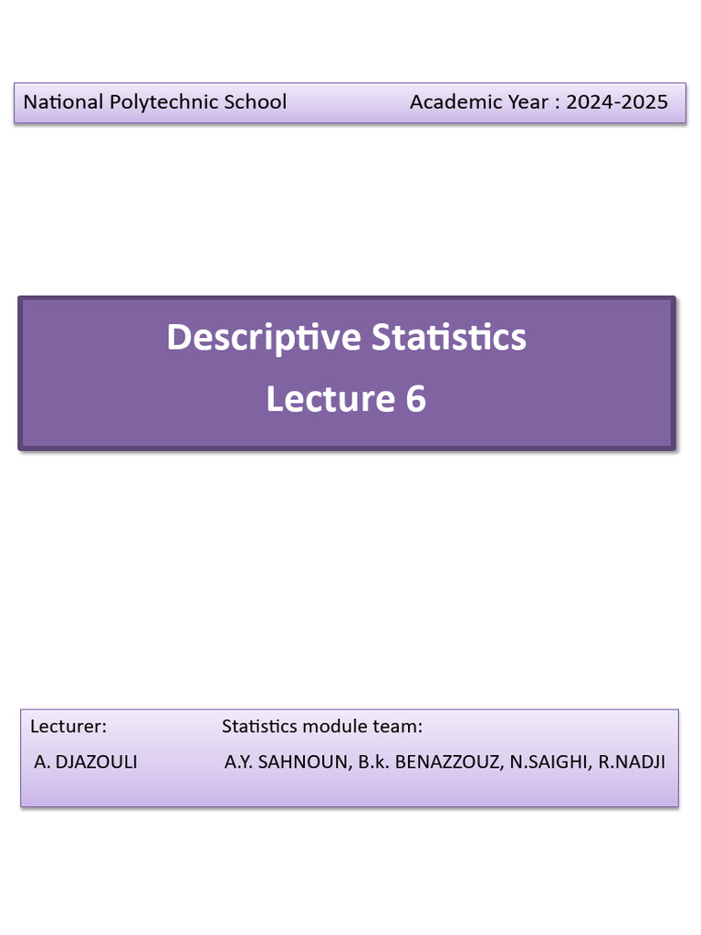 Descriptive Statistics Lecture 6 | PDF | Skewness | Ordinary Least Squares