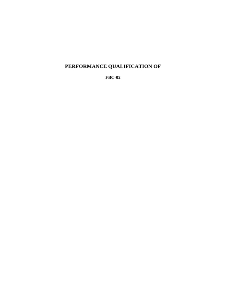 FBC-02 Performance Qualification Protocol | PDF | Pump | Assay