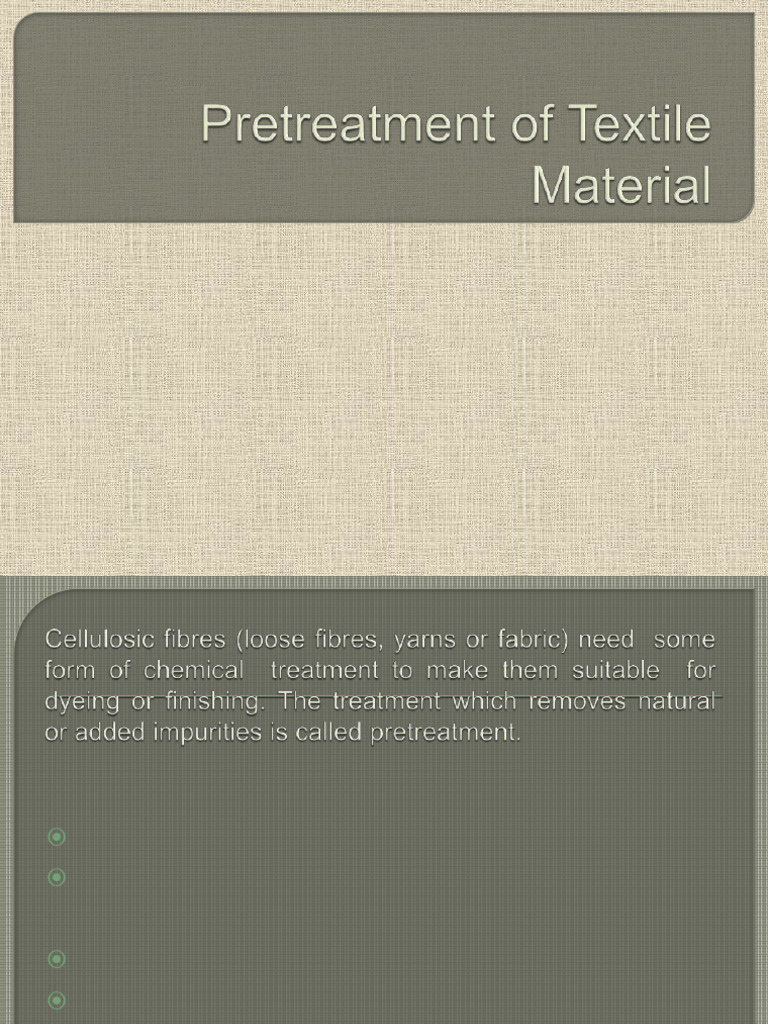 Pretreatment of Textiles | PDF | Chemistry | Chemical Compounds