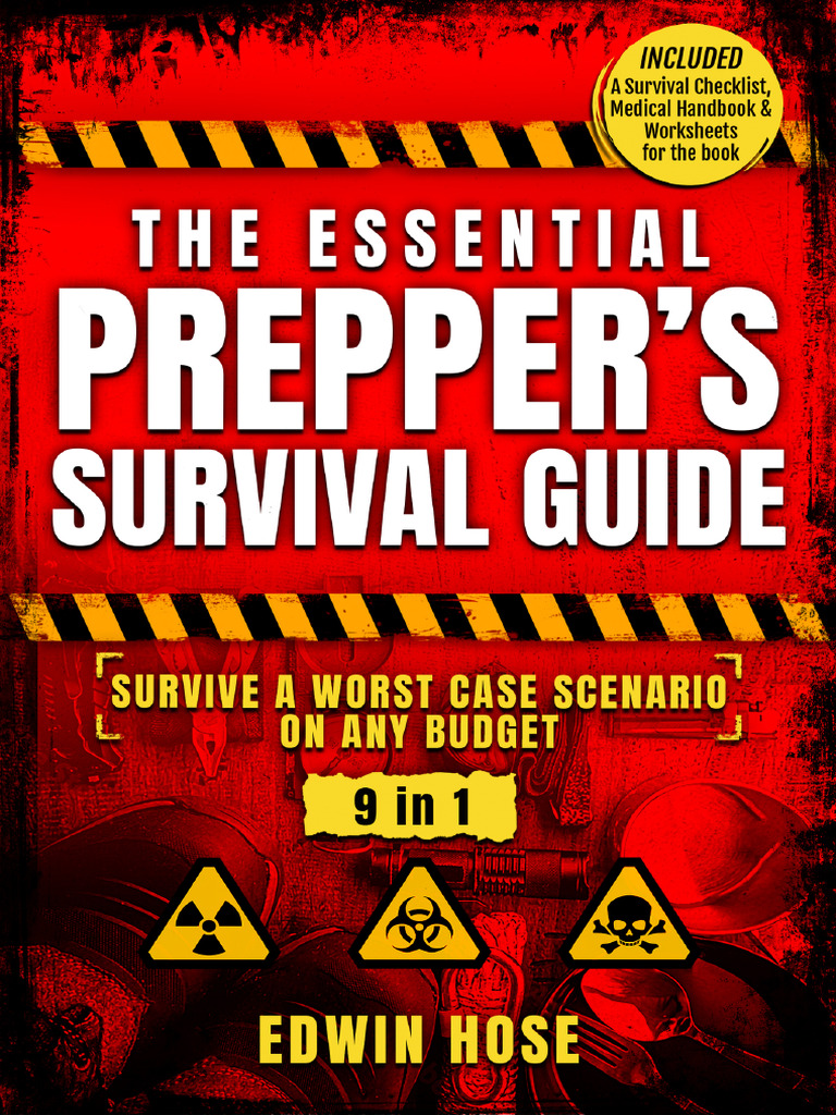 The Essential Preppers Survival Guide Survive A | PDF | Survivalism ...