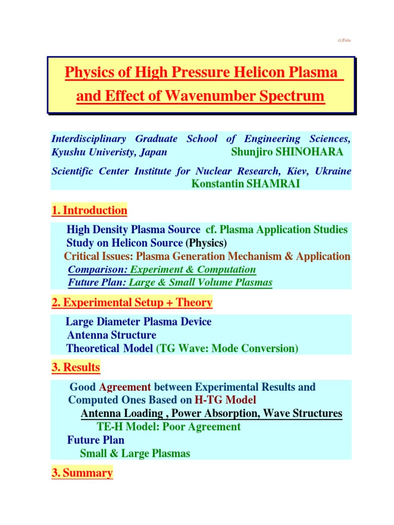 Shunjiro Shinohara and Konstantin Shamrai - Physics of High Pressure Helicon Plasma and Effect ...