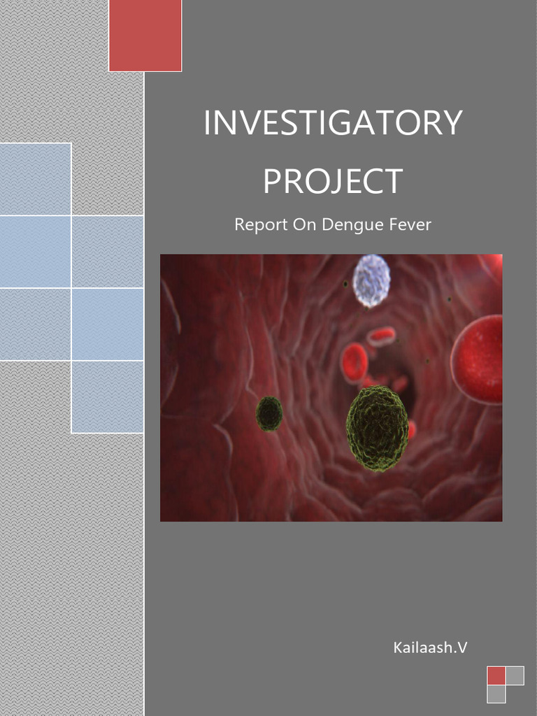 Dengue Biology Project | PDF | Health Sciences | Microbiology