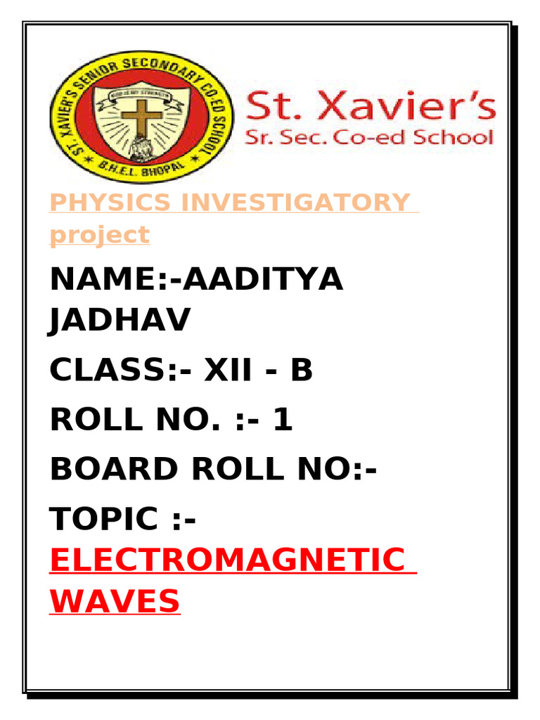 PHYSICS INVESTIGATORY Project | PDF | Electromagnetic Radiation | Waves