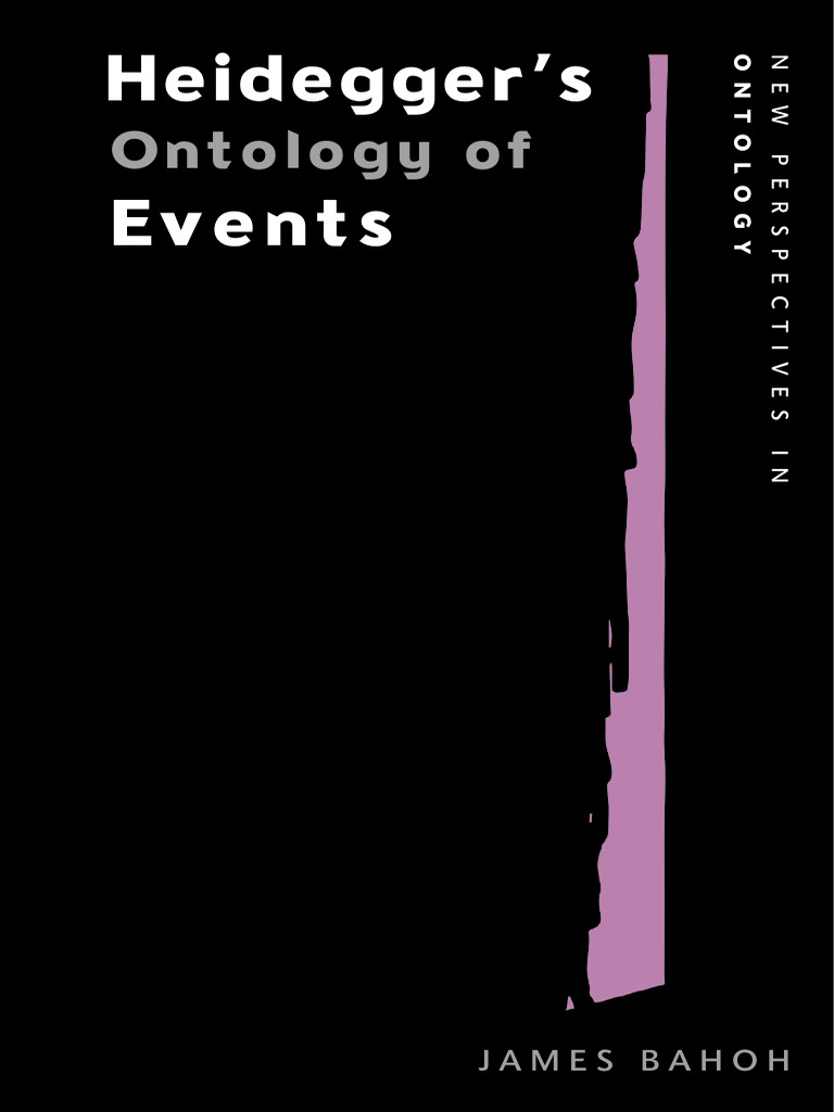 Heideggers Ontology of Events - Introduction | PDF | Martin Heidegger | Being And Time