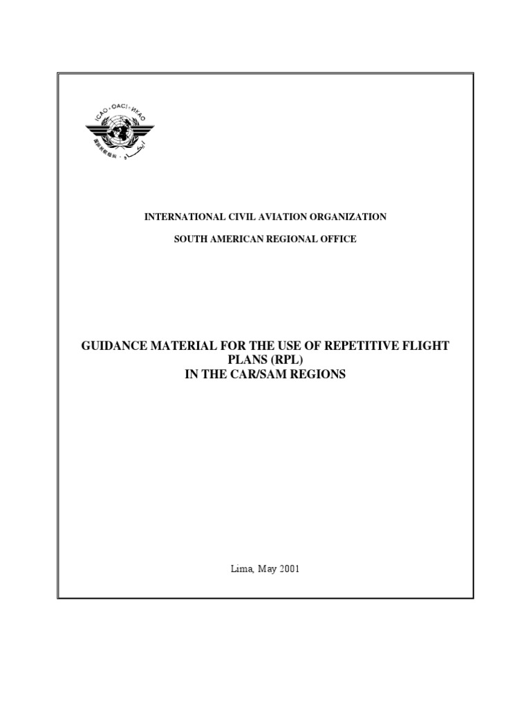 Guidance Material For The Use of Repetitive Flight Plans (RPL) in The ...