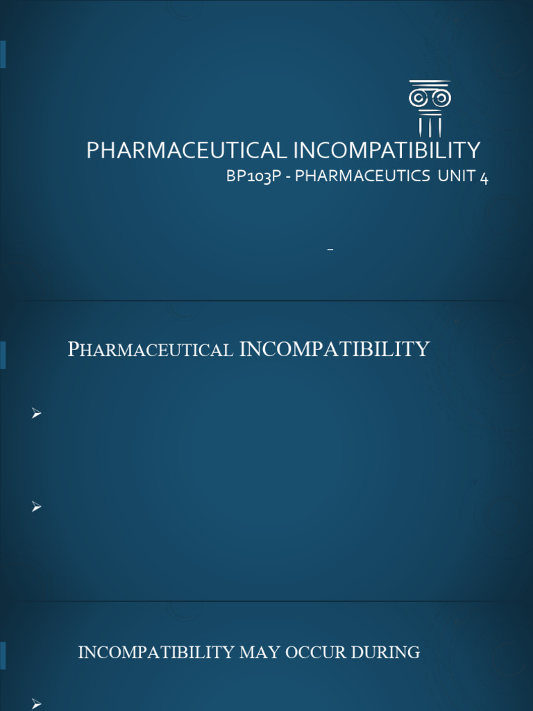 Understanding Pharmaceutical Incompatibility | PDF | Emulsion | Solubility