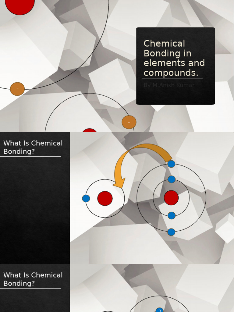 Chemical Bonding in Elements and Compounds | PDF