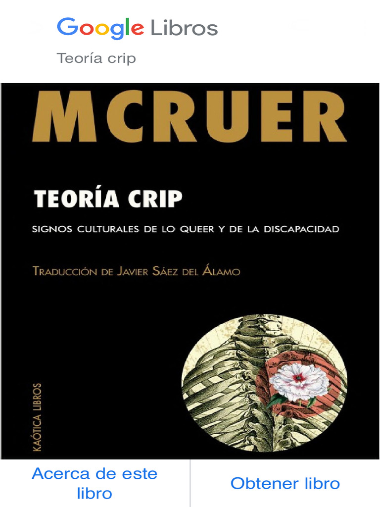 Teoría Crip Signos Culturales de Lo Queer y de La Discapacidad - Robert McRuer - Google Libros | PDF