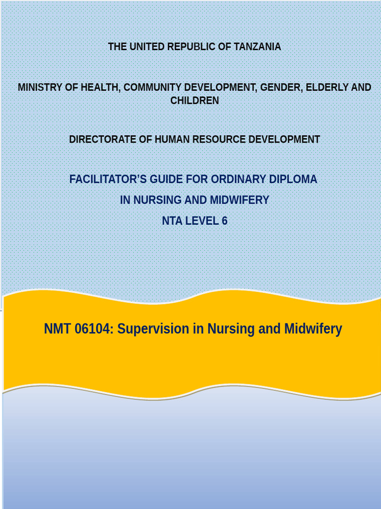 NMT 06104 Supervision in Nursing and Midwifery | PDF | Nursing | Midwife