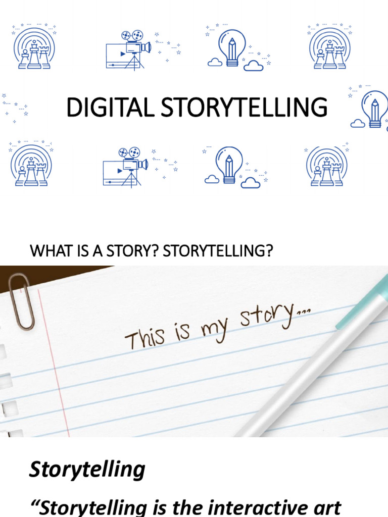 Digital StoryTelling - Presentation - Final - 2022 | PDF | Storytelling | Narrative