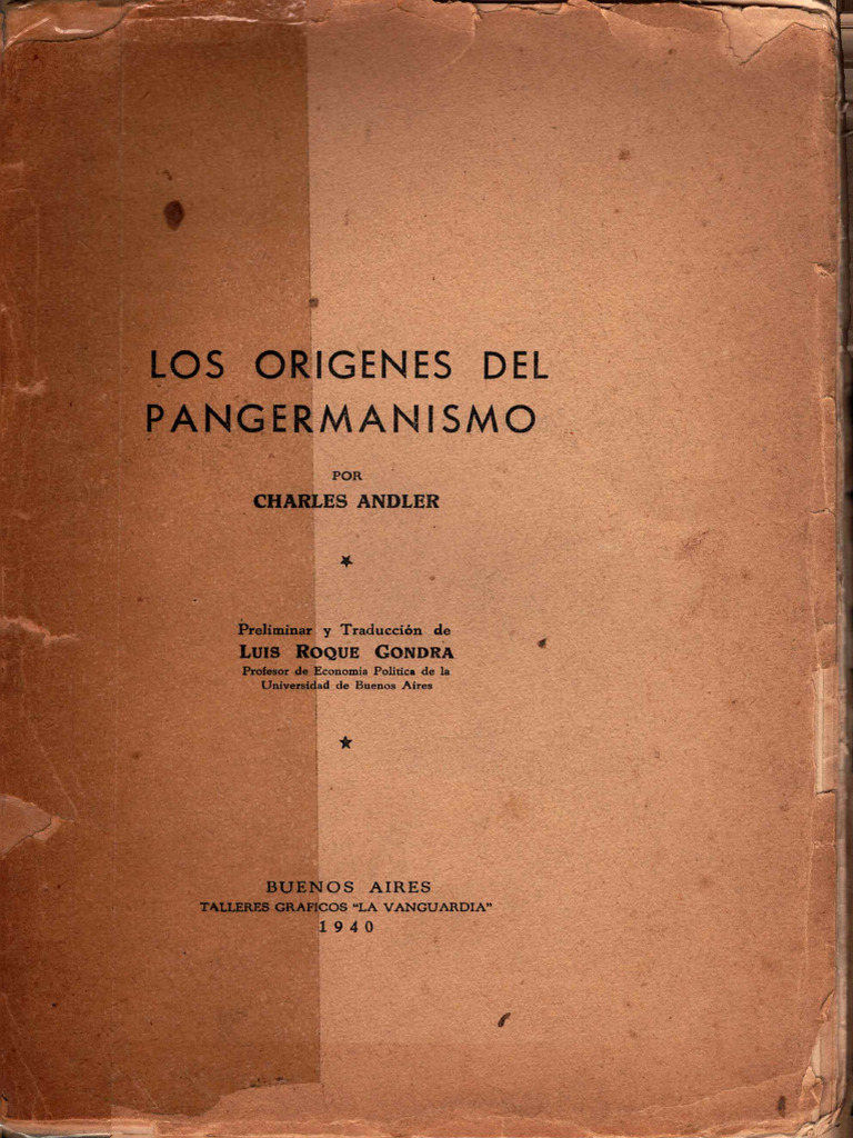 Los Origenes Del Pangermanismo Charles Andler Traduccion Luis Roque ...