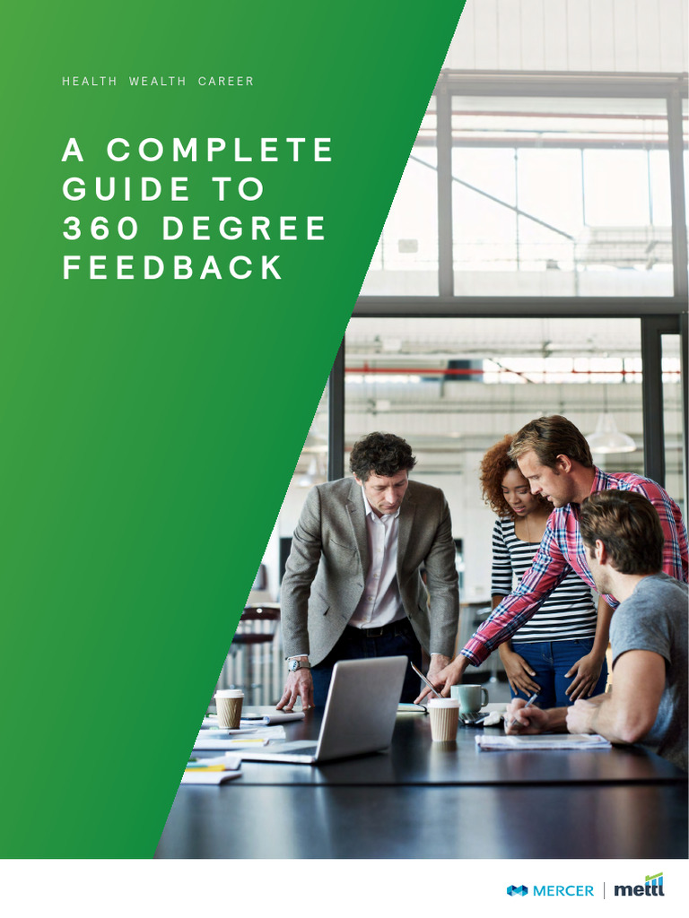 A Complete Guide to 360 Degree Feedback | PDF | Performance Appraisal | Business
