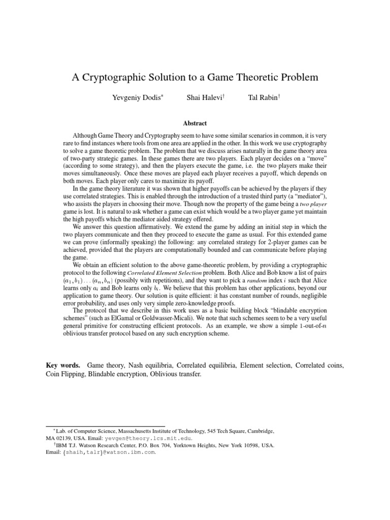 A Cryptographic Solution To A Game Theoretic Problem: Yevgeniy Dodis Shai Halevi Tal Rabin | PDF ...