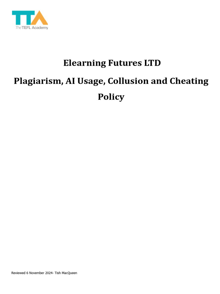 Elearning Futures Plagiarism AI Usage Collusion and Cheating Policy ...