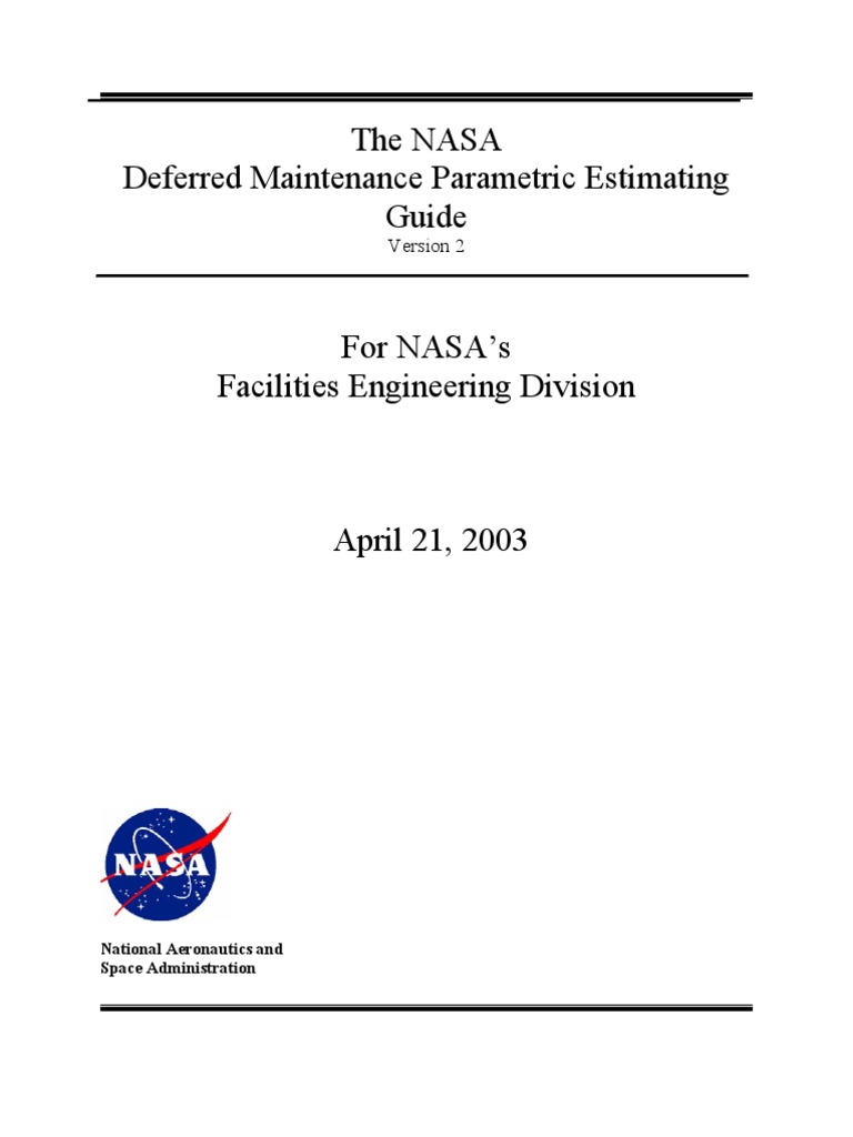 The Nasa Deferred Maintenance Parametric Estimating Guide: National ...