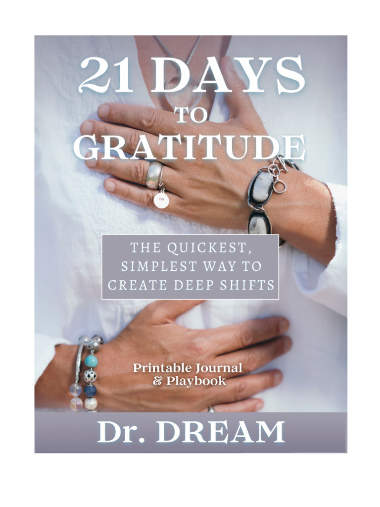 21-Day Gratitude Journey Playbook | PDF | Gratitude