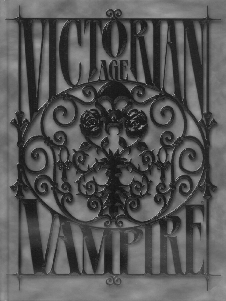 WOD - Vampire - The Masquerade - Victorian Age Core Rulebook | PDF
