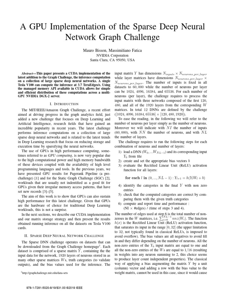 A GPU Implementation of the Sparse Deep Neural Network Graph Challenge ... A GPU Implementation of the Sparse Deep Neural Network Graph Challenge ...