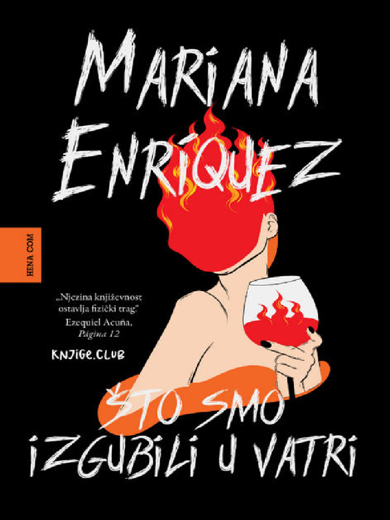 Mariana Enriquez - Što Smo Izgubili U Vatri | PDF