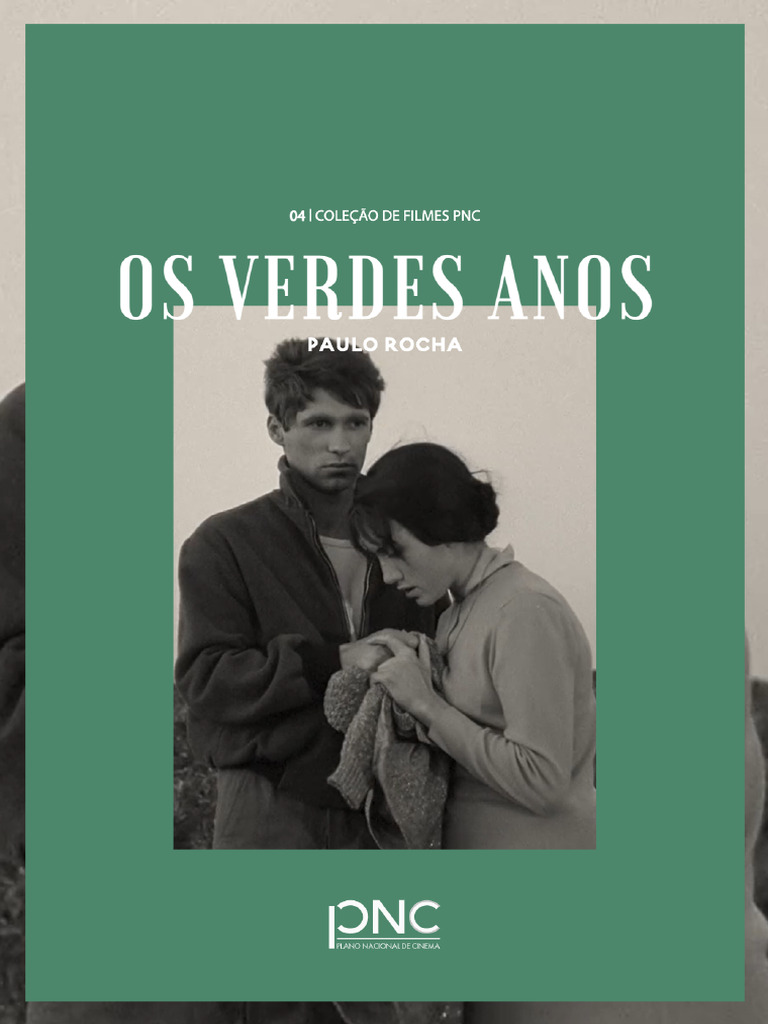 04 - Os Verdes Anos - Plano Nacional de Cinema | PDF