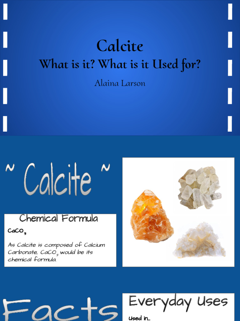 Calcite-What Is It and What Is It Used For | PDF