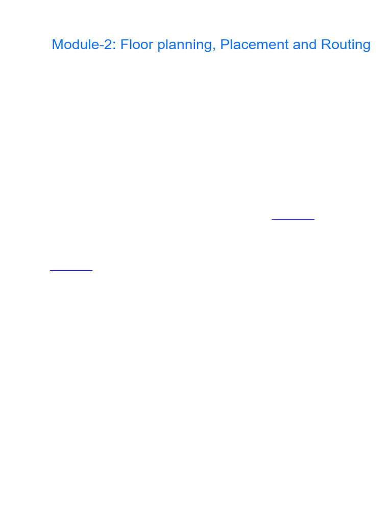 Module-2 Floor Planning and Routing | PDF | Logic Gate | Integrated Circuit