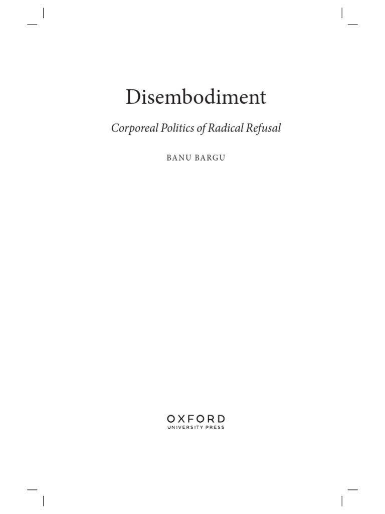 Disembodiment Corporeal Politics of Radi | PDF | Theodor W. Adorno ...