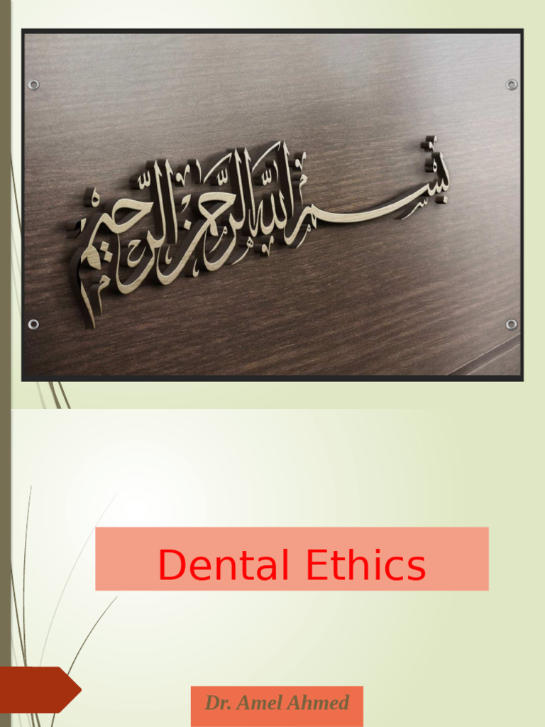 Dental Ethics 8 | PDF | Dentistry | Dentist