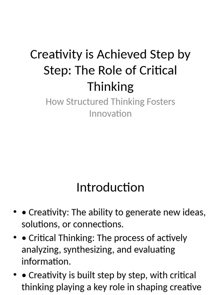 Step-by-Step Creativity Through Critical Thinking | PDF | Creativity ...