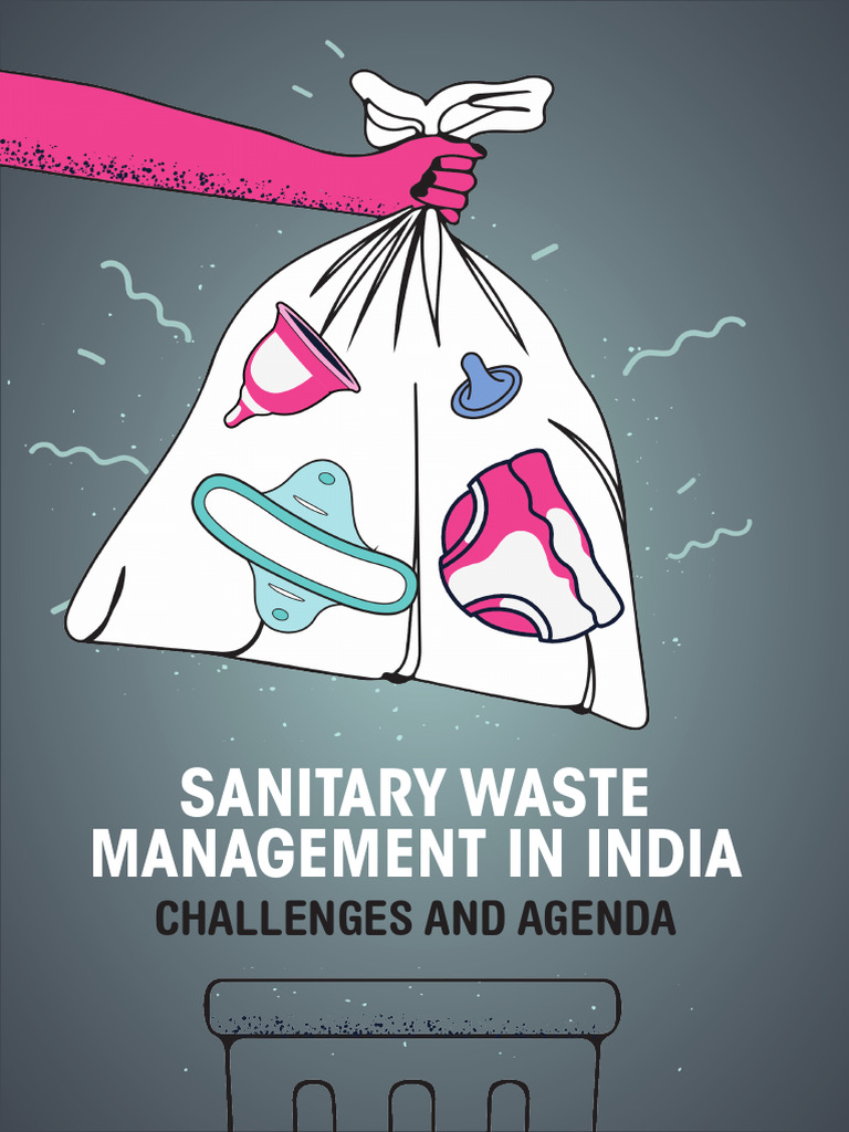 Sanitary Waste Management Challenges in India | PDF | Sanitation ...