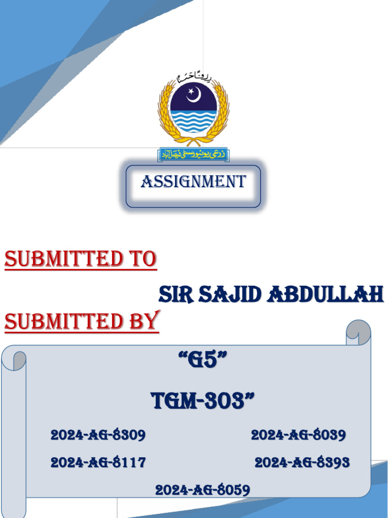 Submitted To Submitted By: Sir Sajid Abdullah G5 TGM-303 | PDF