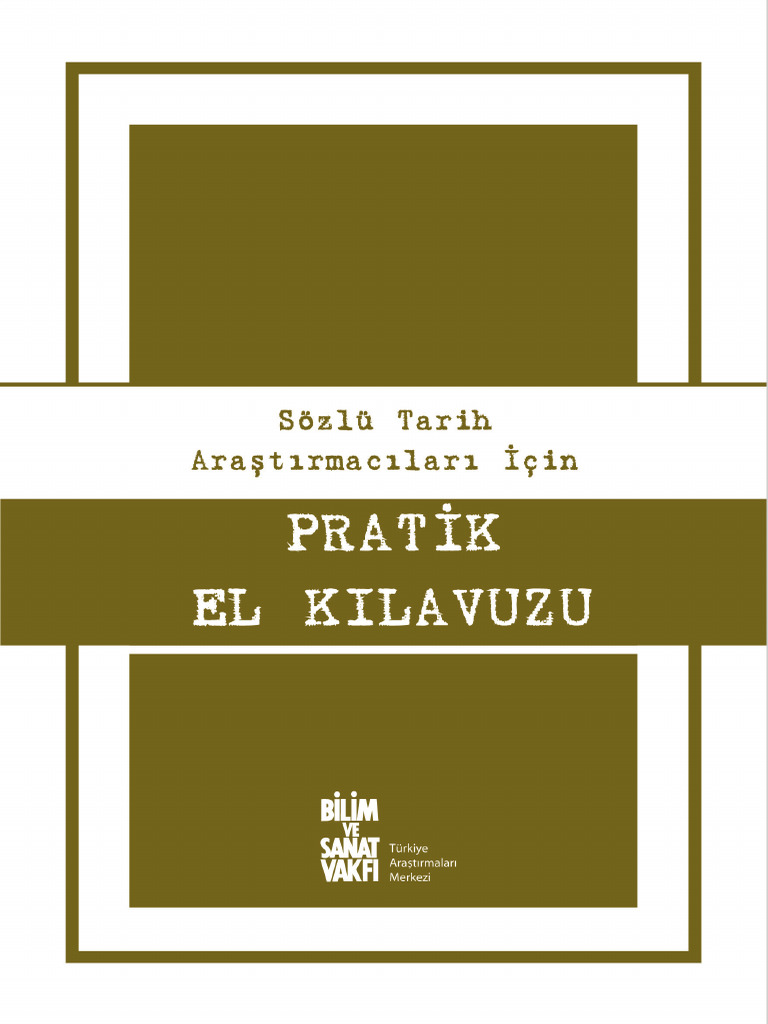 HIST200 Sözlü Tarih Kılavuzu 2 | PDF