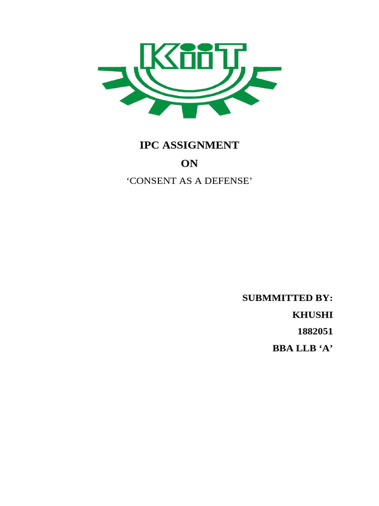 CONSENT AS A DEFENSE (KHUSHI, 1882051) | PDF | Consent | Crimes