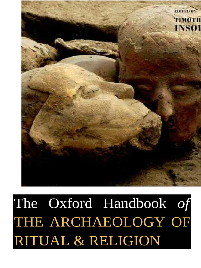 Timothy Insoll - The Oxford Handbook of The Archaeology of Ritual and Religion-Oxford University ...