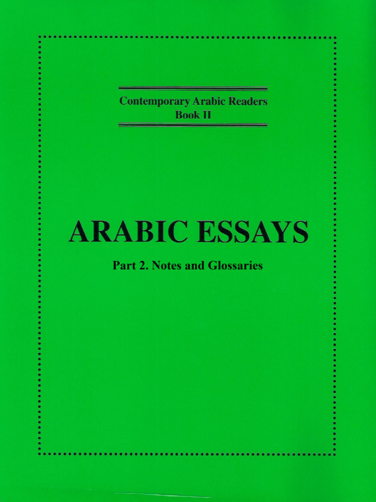 Contemporary Arabic Readers - Book II - Arabic Essays - Part 2. Notes ...
