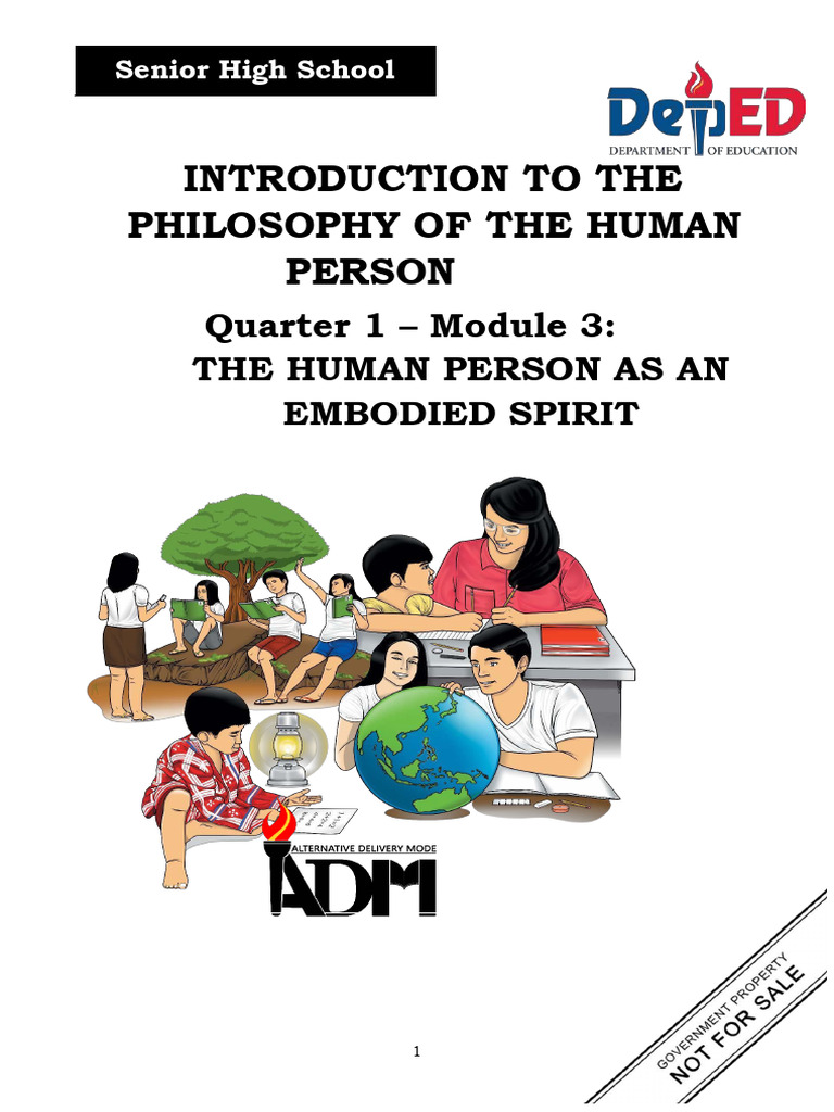 QUARTER 1 MODULE 3 PHILO - Q1 - Mod3 - The Human Person As An Embodied ...