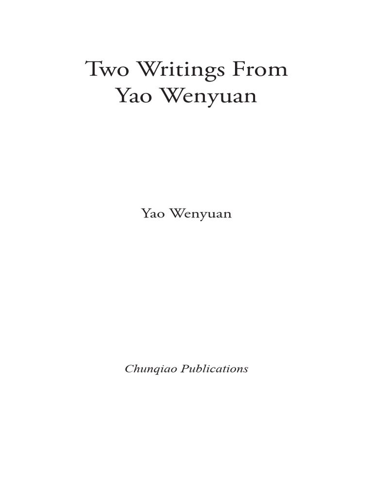 Two Writings From Yao Wenyuan | PDF | Mao Zedong | Cultural Revolution