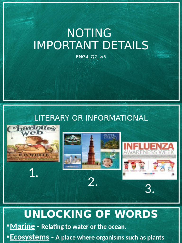 Noting Important Details: ENG4 - Q2 - w5 | PDF