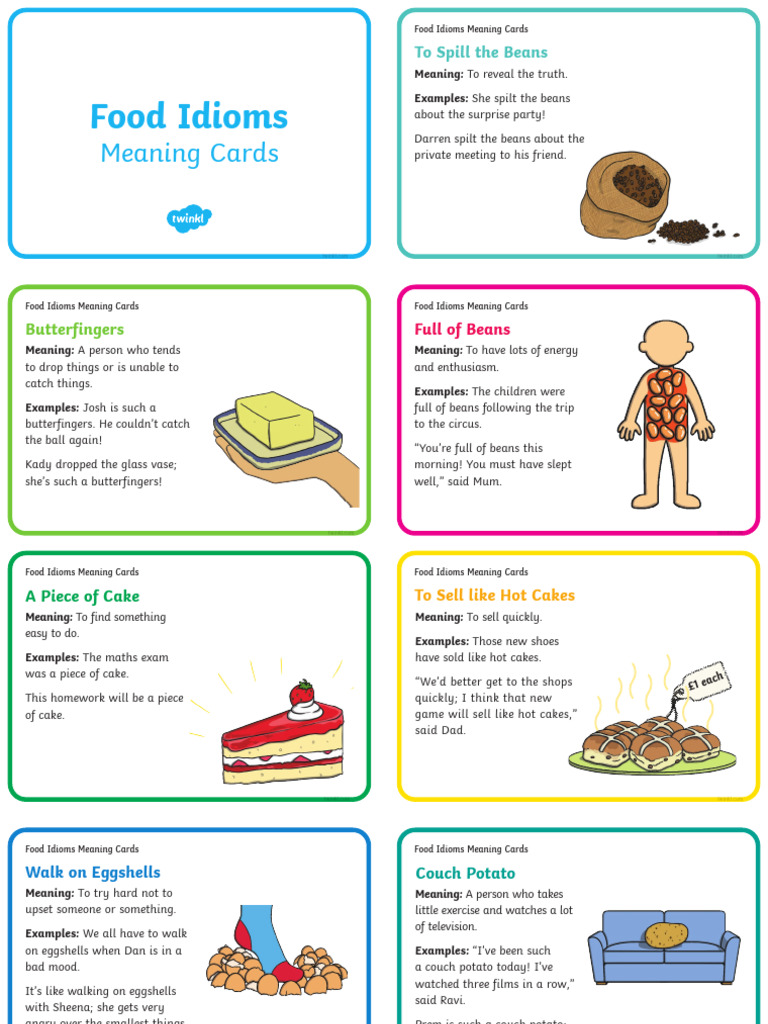 t-s-1341-food-idioms-meaning-cards_ver_10 | PDF | Foods | Cuisine