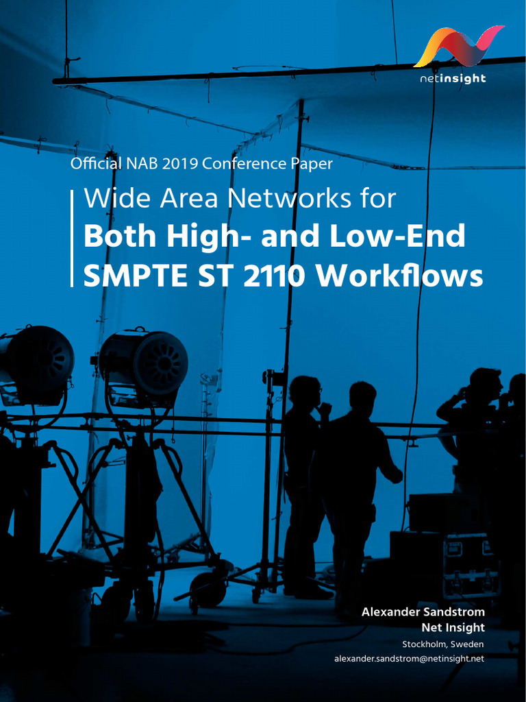 White Paper Wide Area Networks For Both High and Low End SMPTE ST 2110 ...