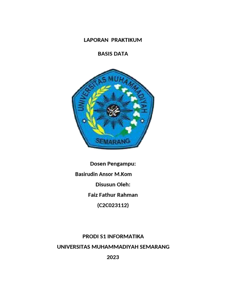 LAPORAN PRAKTIKUM BASIS DATA 6.5 6.6 Faiz | PDF LAPORAN PRAKTIKUM BASIS DATA 6.5 6.6 Faiz | PDF