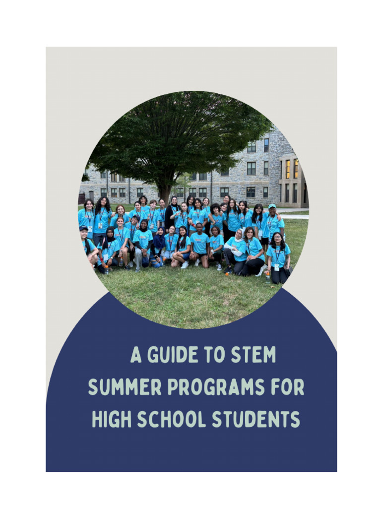 A Guide To STEM Summer Programs For High School Students - 1 | PDF ...