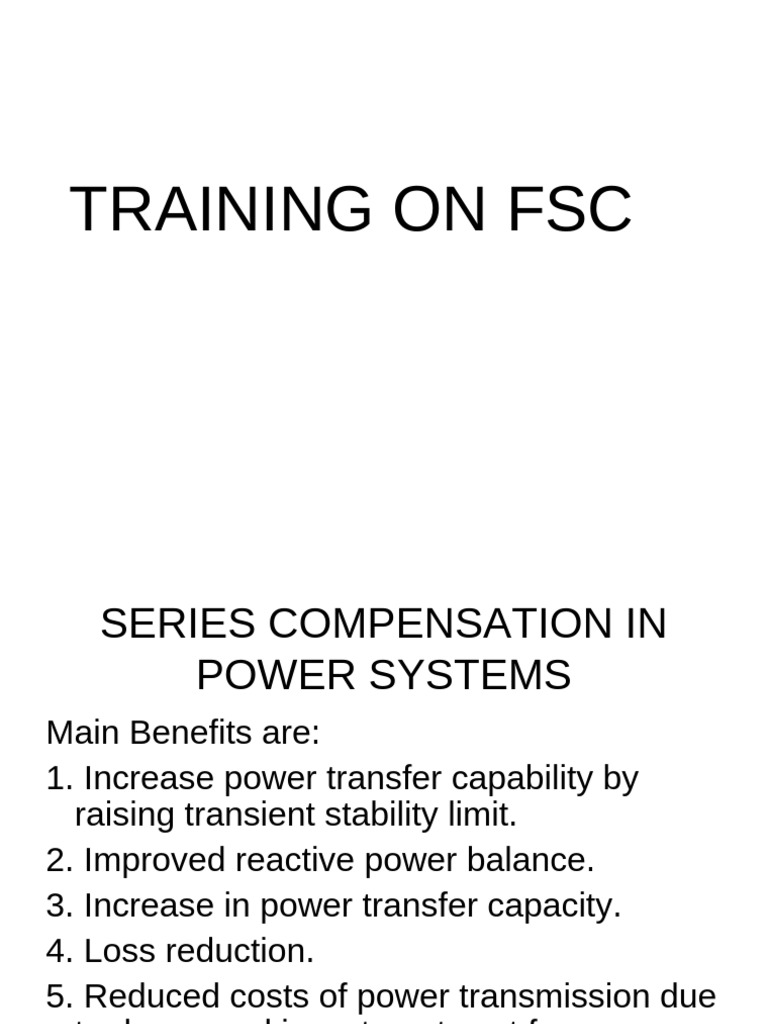 TRAINING ON FSC | PDF | Capacitor | Electric Power Transmission