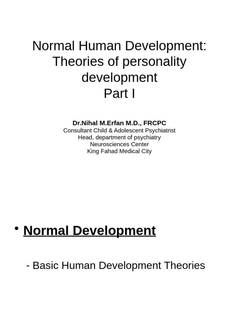 Theories of Personality Dev Part I | PDF | Id | Object Relations Theory