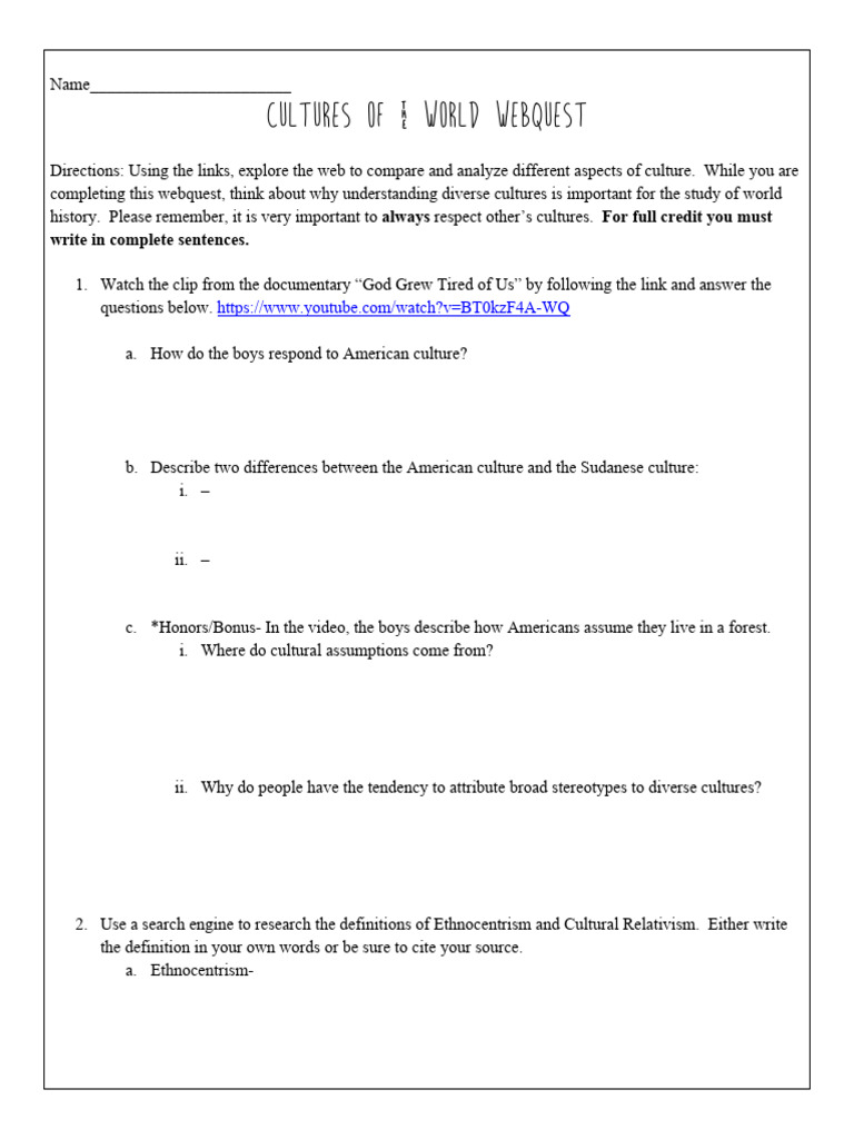 Cultures of - World Webquest: Always For Full Credit You Must Write in ...