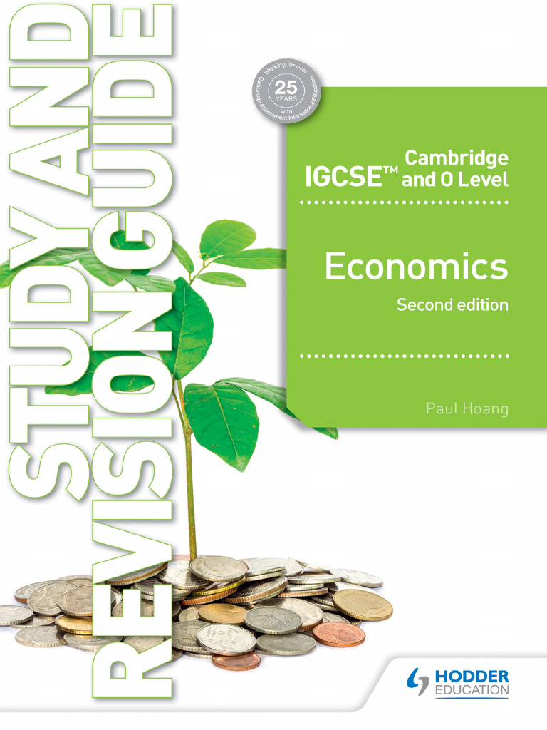 Cambridge IGCSE and O Level Economics Study and Revision Guide 2nd ...