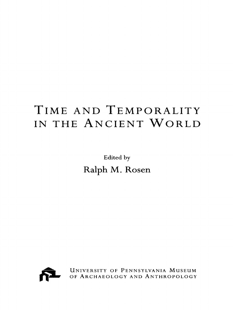 Ralph Mark Rosen - Time and Temporality in the Ancient World-University ...